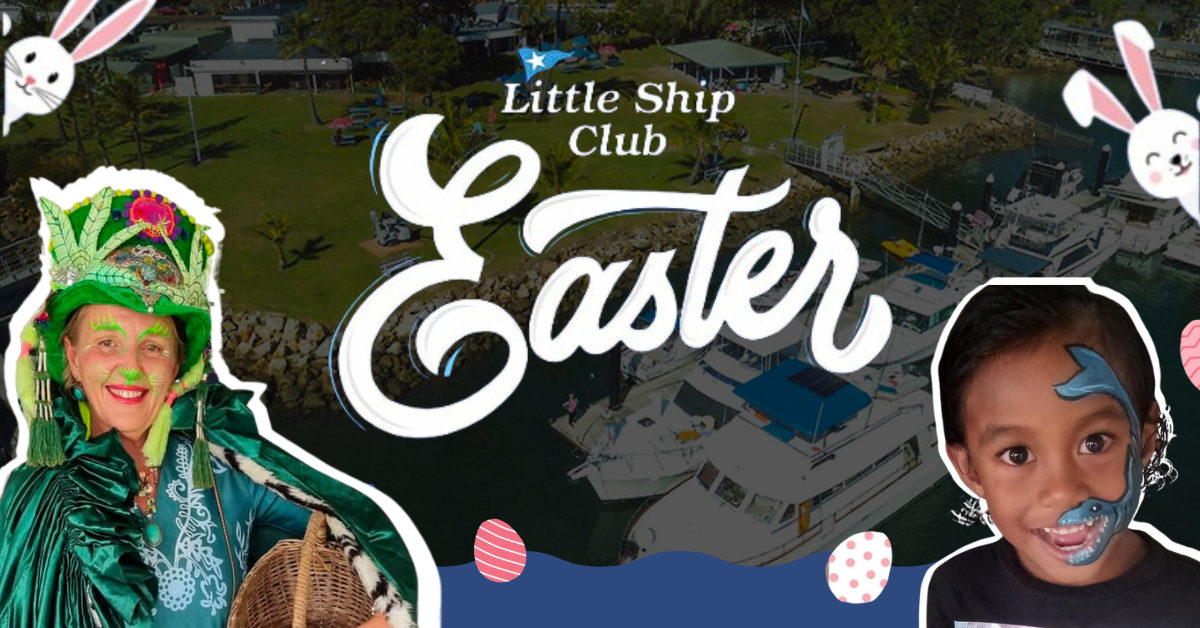 Easter Events 2024 | Little Ship Club